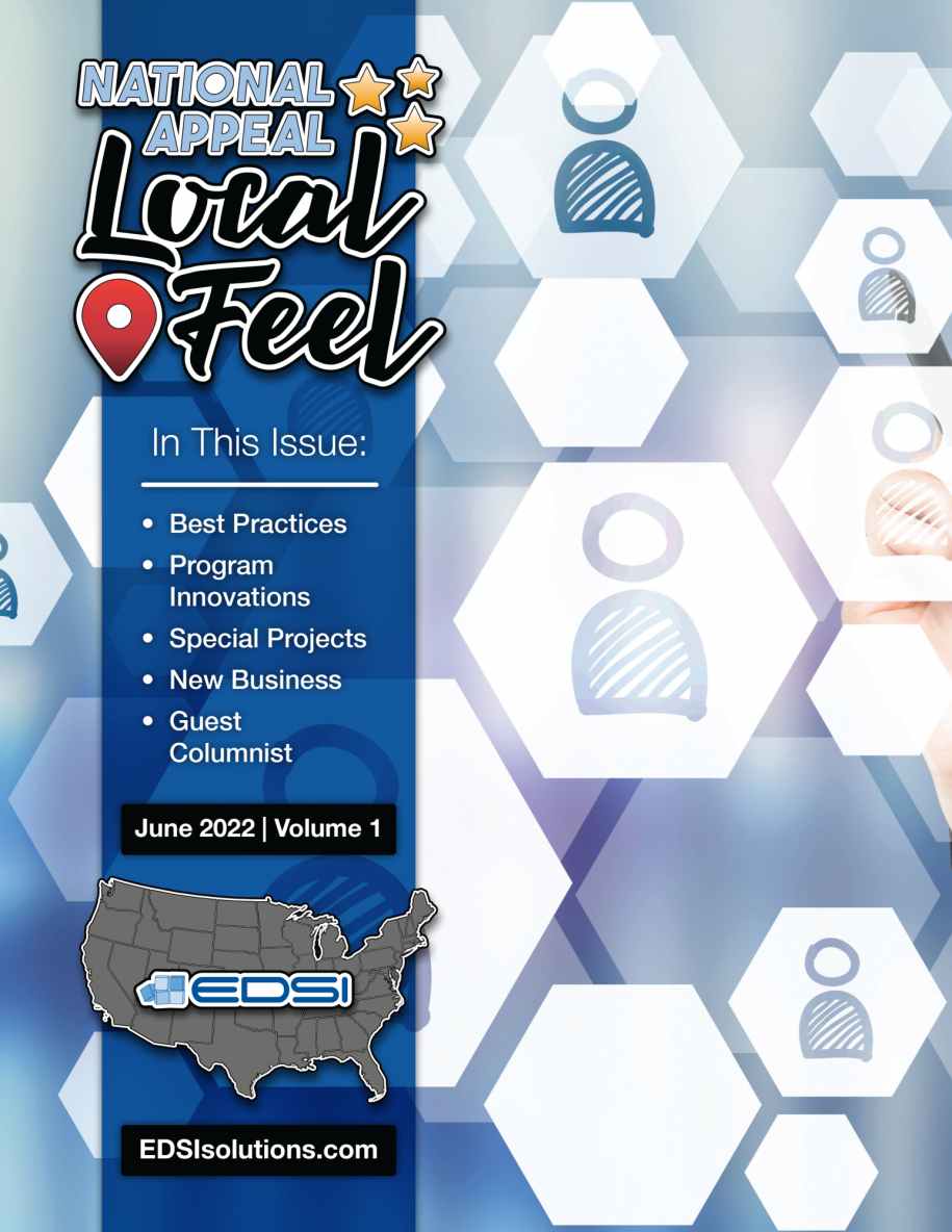 EDSI - National Appeal, Local Feel Magazine